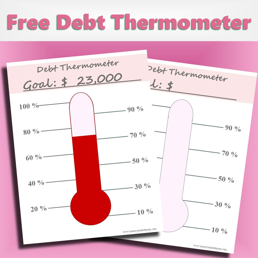 Debt Payoff Thermometer Printable Tracker – Money Minded Mom Shop